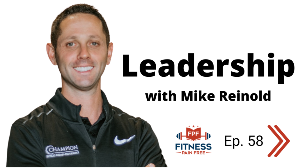 How to Become a Leader in the Physical Therapy Community with Mike ...