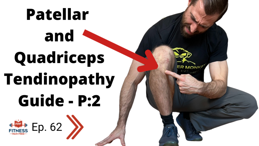Patellar and Quadriceps Tendinopathy: Evidence Based Guide – Diagnosis ...
