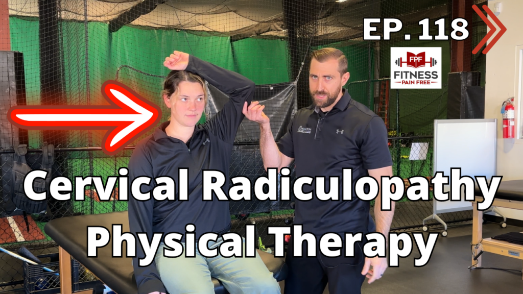 Cervical Radiculopathy [Case Study] Part 3: Physical Therapy Treatment Example, Program ...