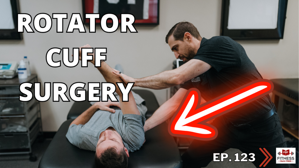4 Keys to Rotator Cuff Repair Physical Therapy - FPF Show Episode 123 ...